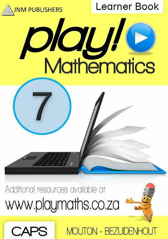 Play Maths Grade 7 Workbook – Amanda Johnson & Co. Textbooks