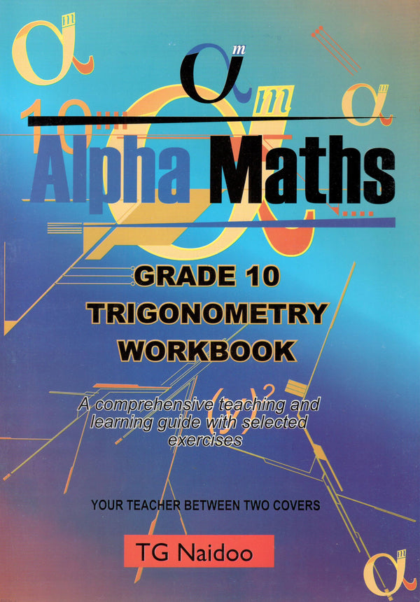 Alpha Maths Trigonometry Workbook – Amanda Johnson & Co. Textbooks