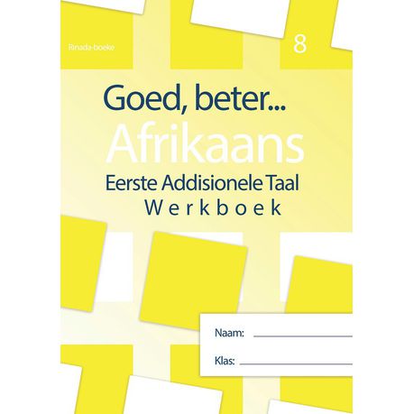 Goed Beter Afrikaans Graad 8 - 2022 Ed. – Amanda Johnson & Co. Textbooks