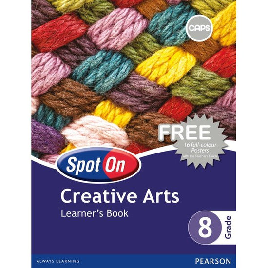 Spot On Creative Arts Grade 8 Learner's Book ISBN 9780796235565 ...